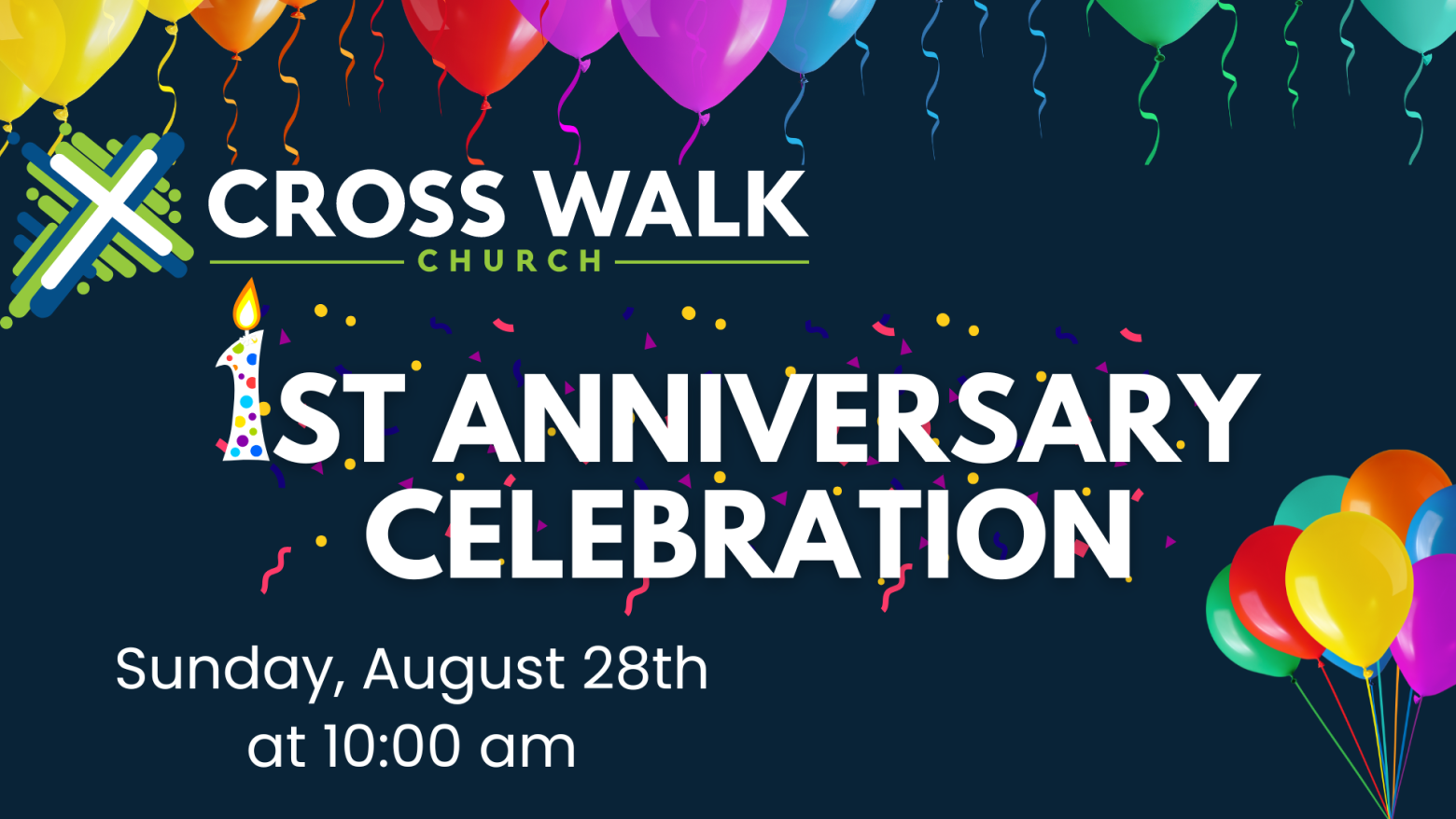 1st Anniversary Celebration - Cross Walk Church || Deltona, Florida
