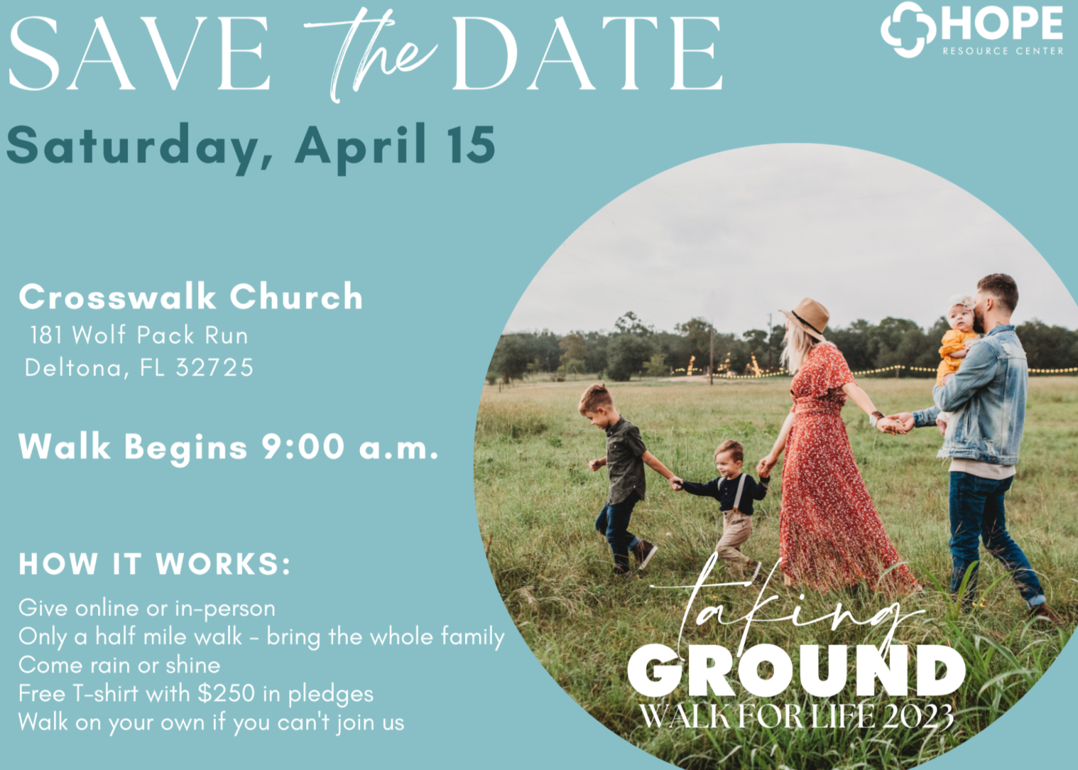 Taking Ground: Walk for Life 2023 - Cross Walk Church || Deltona, Florida
